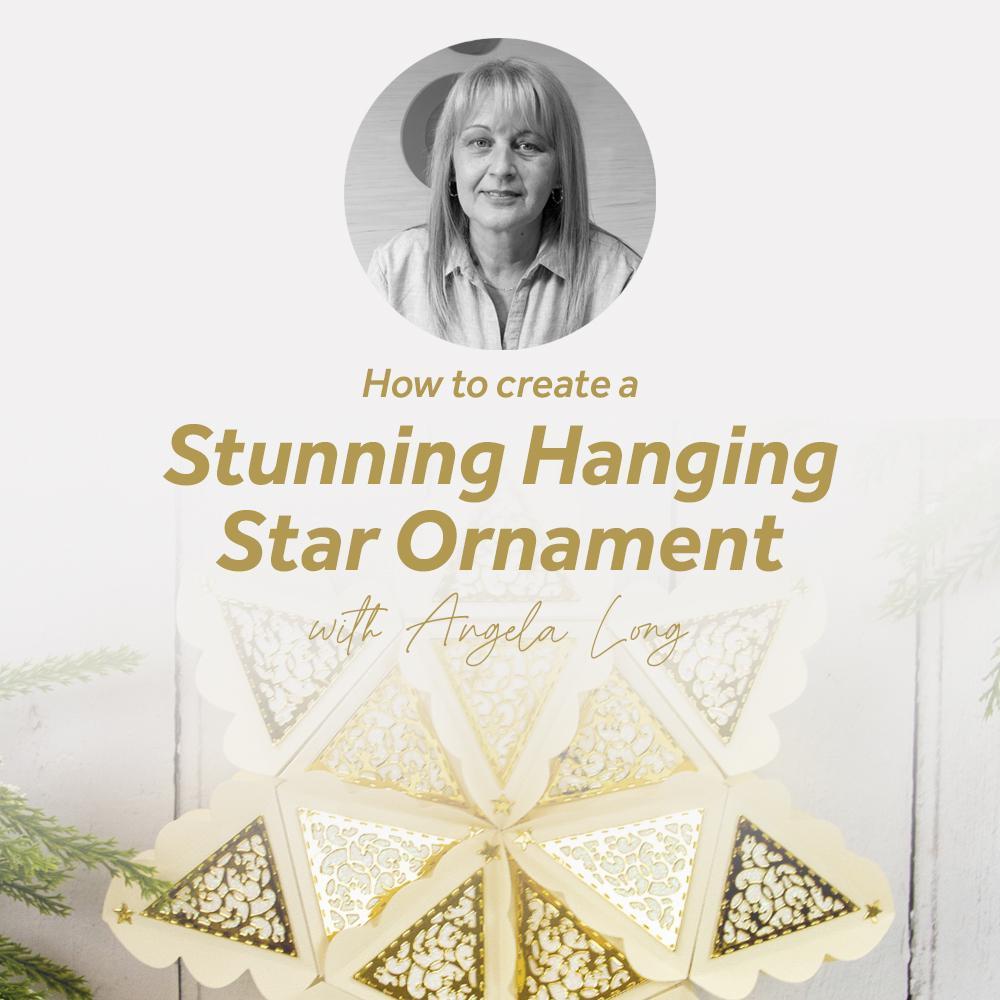 How to create a stunning hanging star ornament with Angela Long – Tonic ...