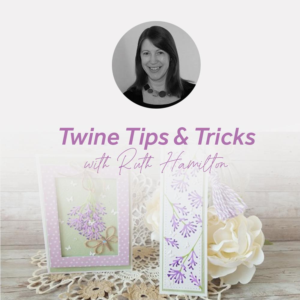 Twine Tips & Tricks With Ruth Hamilton – Tonic Studios USA