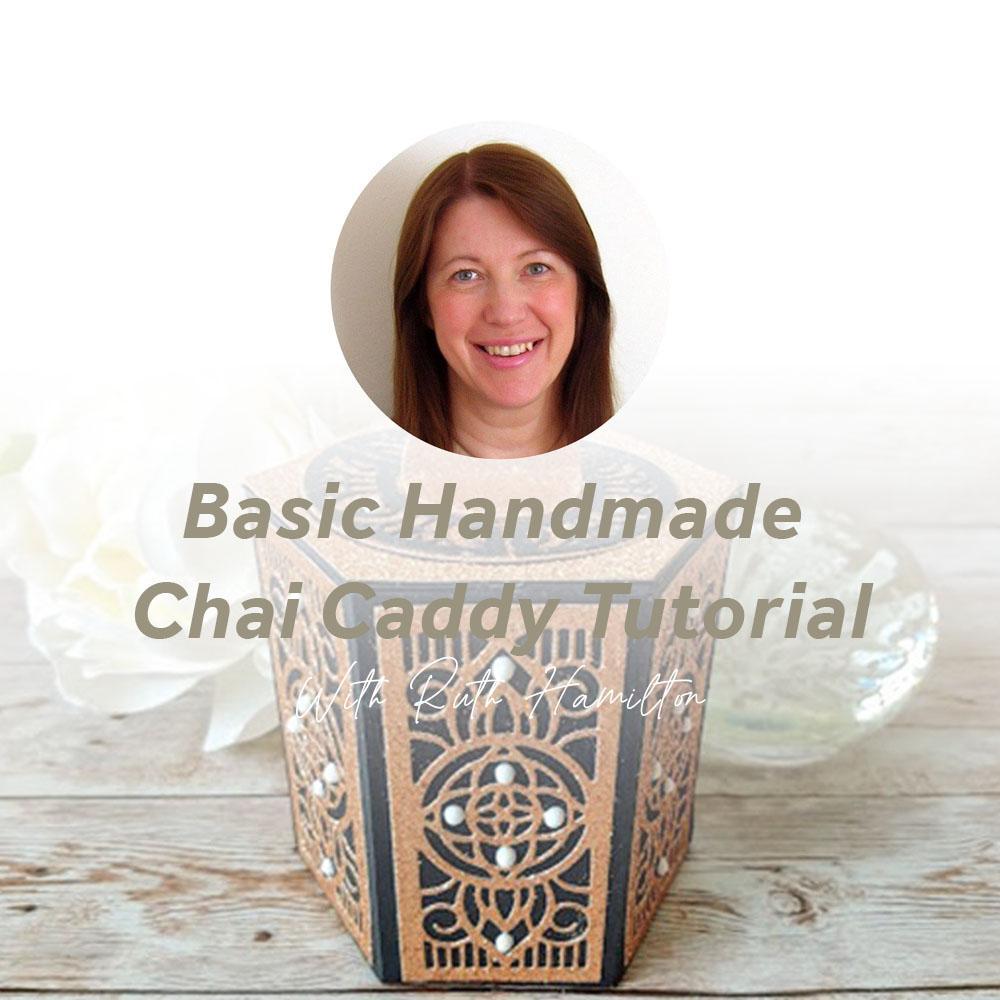 Basic Handmade Chai Caddy Tutorial With Ruth Hamilton – Tonic Studios USA