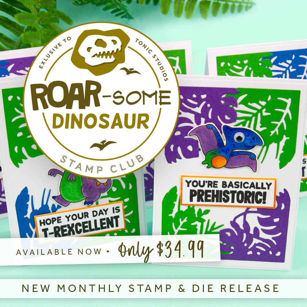 Stamp Club - Rawr-Some Dinosaurs – Tonic Studios USA
