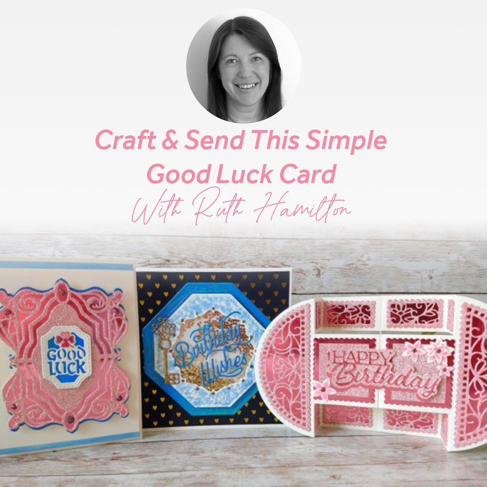 Craft & Send This Simple Good Luck Card With Ruth Hamilton – Tonic ...