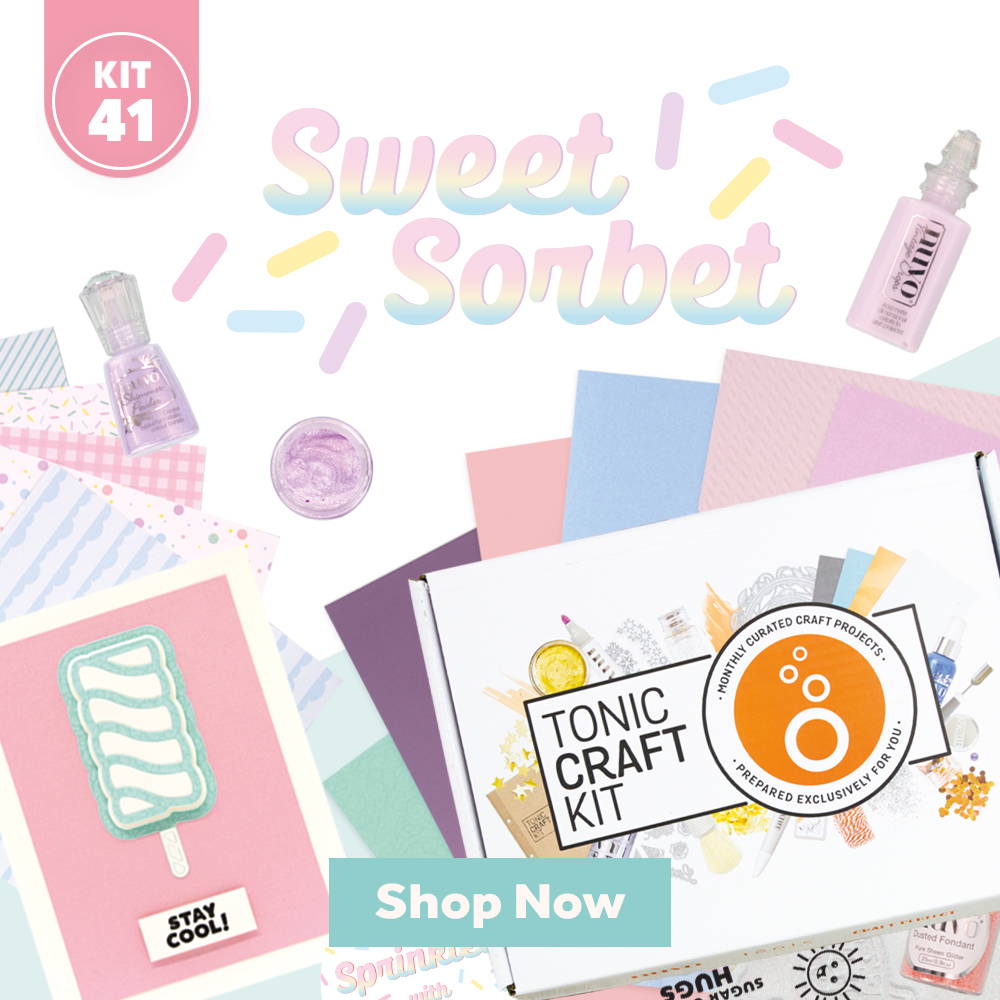 Tonic Craft Kit 41 - Sweet Sorbet - Inspiration – Tonic Studios USA