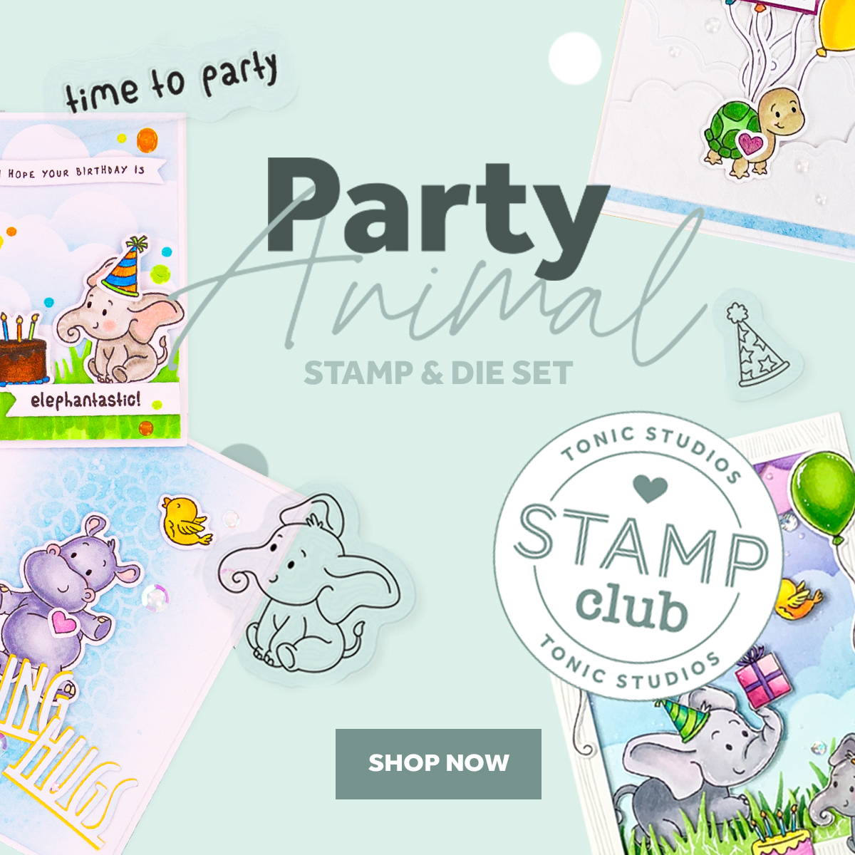 Stamp Club - Party Animals - Cut-out Dies - Tonic Studios USA